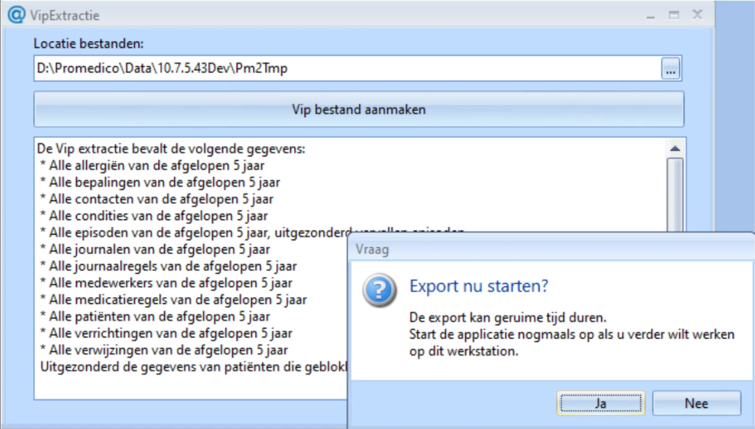 Extractie maken uit Promedico VDF – VIPLive Support
